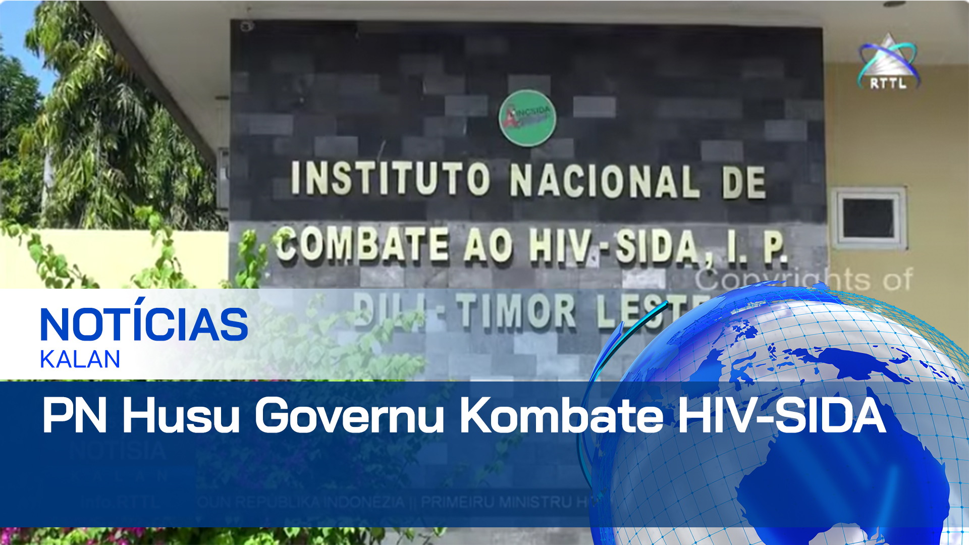 PN Husu Governu Kombate HIV-SIDA | RTTL