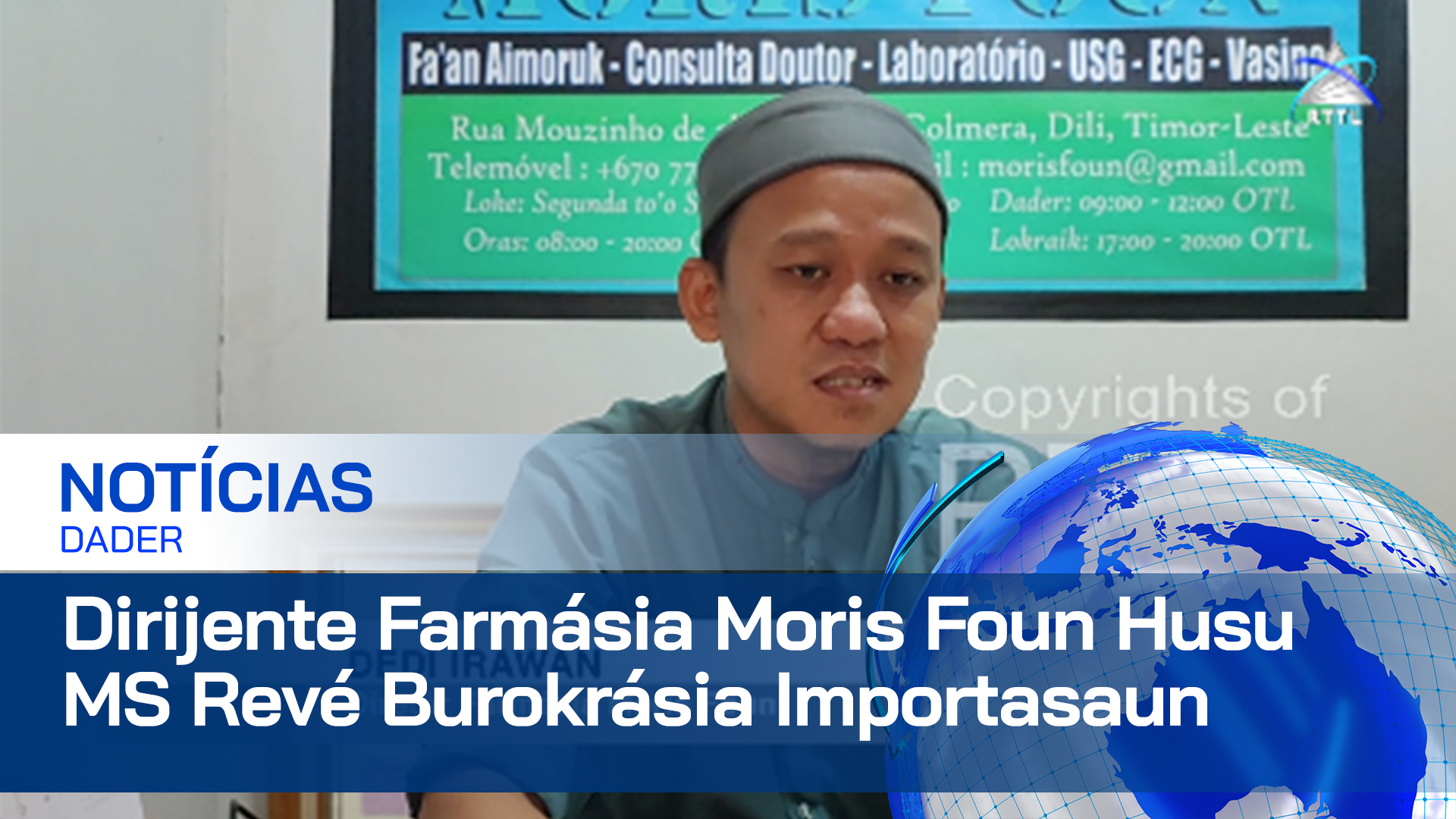 Dirijente Farmásia Moris Foun Husu MS Revé Burokrásia Importasaun Ai ...